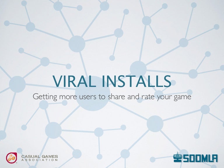 Viral Installs - getting your users to share and rate your game