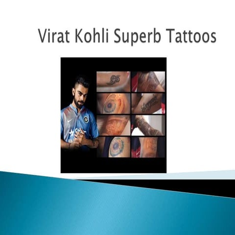 Virat kohli superb tattoos | PPT