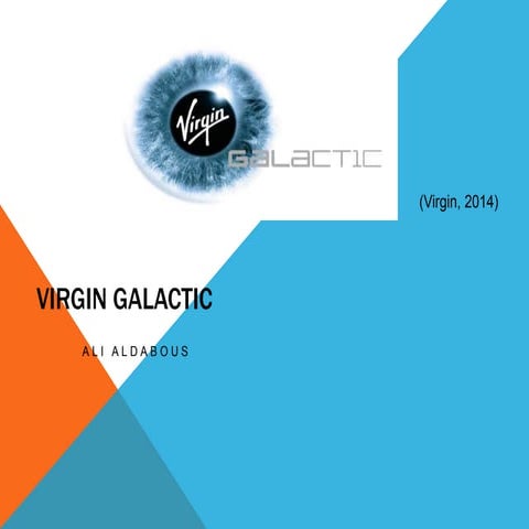 Virgin galactic | PPT