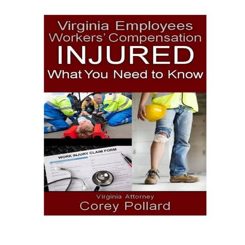 Virginia Workers' Compensation Guide for Injured Employees | PDF