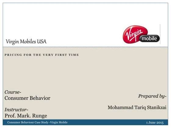 Virgin mobile USA pricing first time case analysis | PPT