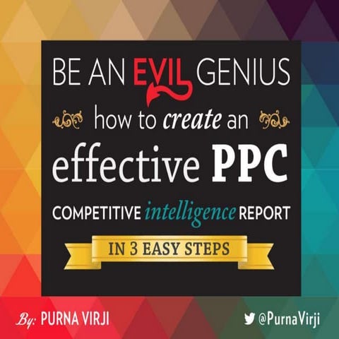 How to Create a PPC Competitive Intelligence Report in 3 Easy Steps ...