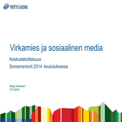 Virkamies ja sosiaalinen media | PPTX