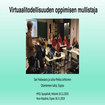 Virtuaalitodellisuus oppimisen tukena | PPT