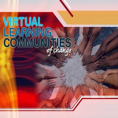 Virtual Learning Communities | PPT