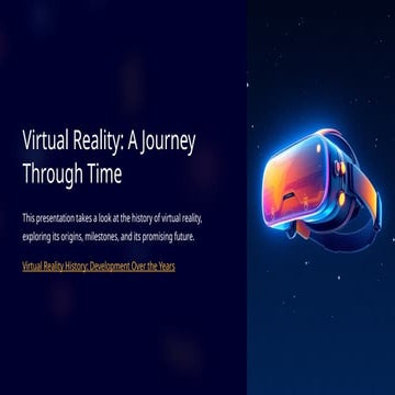 Virtual Reality: A Journey Through Time | PPTX