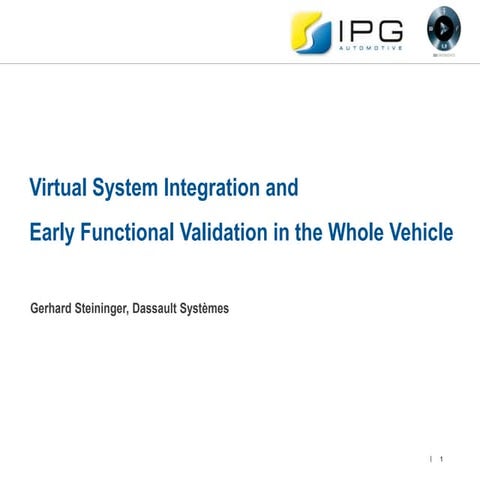 virtual-system-integration-and-early-functional-validation-in-the-whole-vehicle.pptx ...