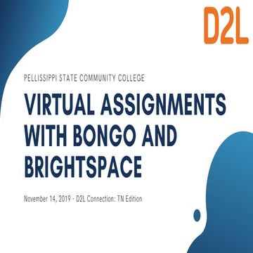 Virtual Classroom and Assignments with Bongo and Brightspace | PPTX