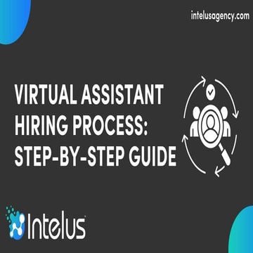 Virtual Assistant Hiring Process: Step-By-Step Guide | PDF