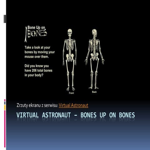 Virtual Astronaut Bonesuponbones | PPTX
