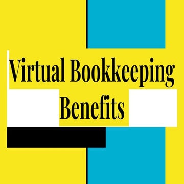 Virtual Bookkeeping Benefits | PPTX