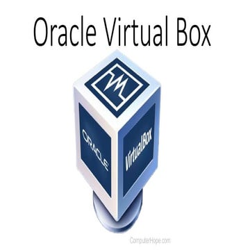 Virtual box definition and OS installation.pptx