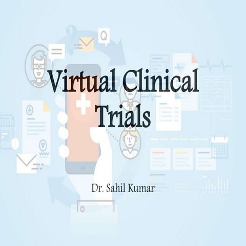 Virtual clinical trials | PPTX