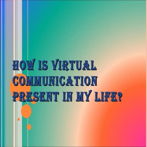Virtual communication (1) | PPT | Internet | Computing