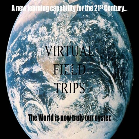 Virtual field trips | PPT