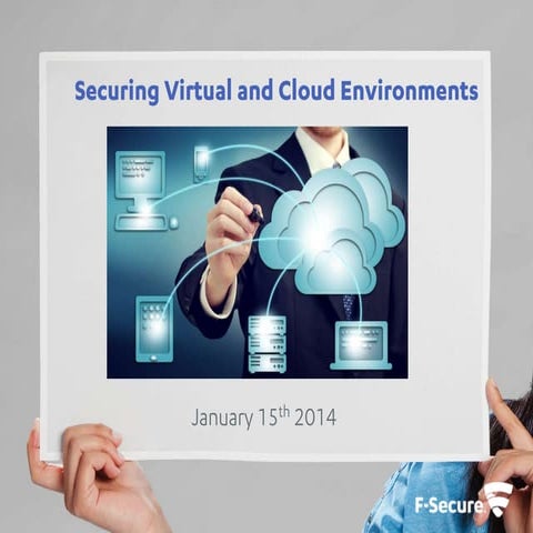 Securing Virtual and Cloud Environments | PPTX