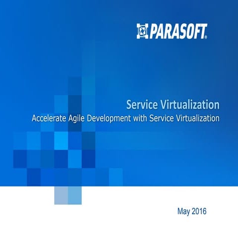 Accelerate Agile Development With Service Virtualization Czech Test Ppt