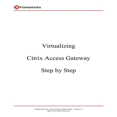 Virtualizing citrix access gateway step by step | PDF