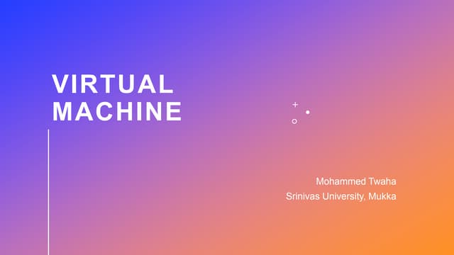 Virtual machine | PPT