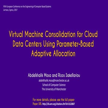 Virtual Machine Consolidation For Cloud Data Centers Using Parameter Based Adaptive Allocation Pdf