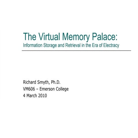 The Virtual Memory Palace | PPT