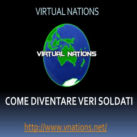 Virtual nations - esercito | PPTX