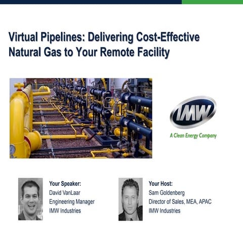 Virtual Pipelines 101: Delivering Cost-Effective Natural Beyond the ...