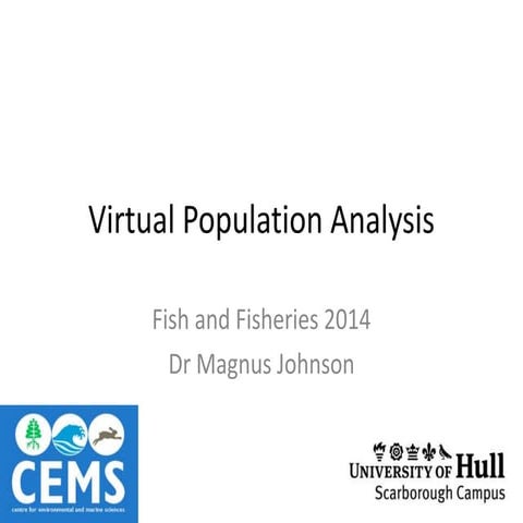 Virtual population analysis - fisheries management | PPTX
