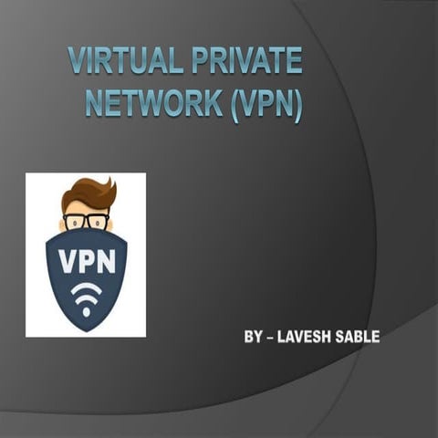 Virtual private network (vpn) | PPT