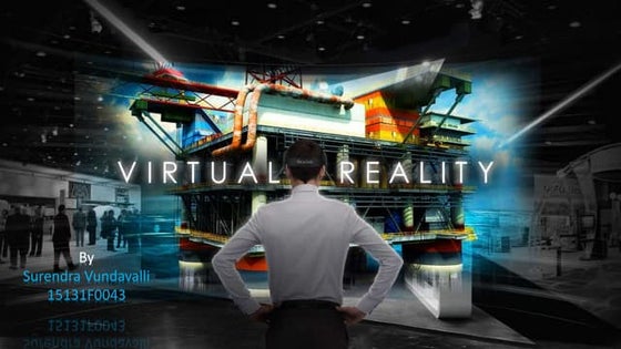 Virtual Reality-Seminar presentation | PPT
