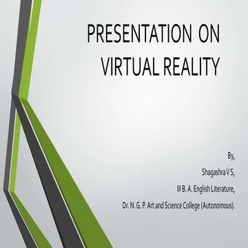 Virtual reality | PPTX | Virtual Reality | Technology & Computing
