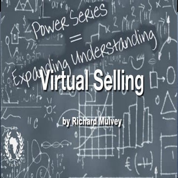 Virtual Selling by Richard Mulvey | PDF