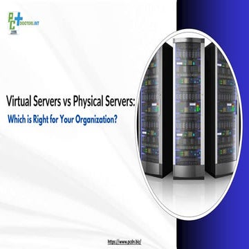 Virtual Servers vs Physical Servers Which is Right for Your ...
