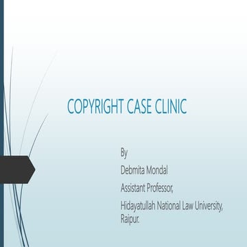 Copyright Cases Clinic | PPT | Free Download