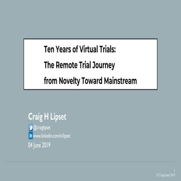 The 17-Year History of Remote and Virtual Clinical Trials | PPTX