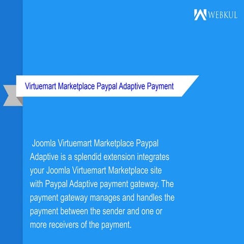 Virtuemart marketplace paypal adaptive payment | PPT