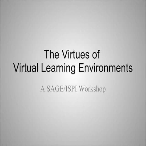 Virtues of Virtual Learning Environments | PPT