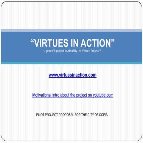 VIRTUES IN ACTION Pilot project | PPTX
