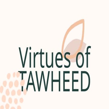 Virtues Tawheed shaykh Tariq1 .pptx.pptx