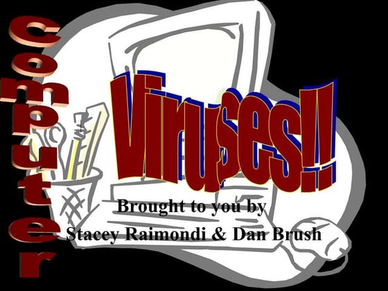 Computer viruses, types and preventions | PPT