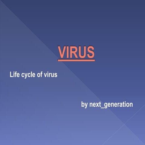 LIFE CYCLE OF Virus | PPTX