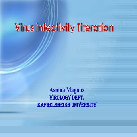 Presentation about Virus infectivity titeration-2.pdf