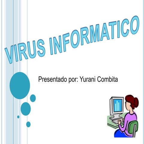 presentación sobre la historia de los virus informaticos.pptx