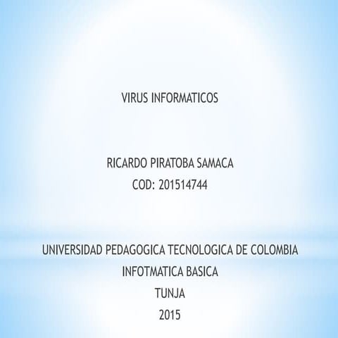 Virus informaticos ricardo piratoba | PPTX