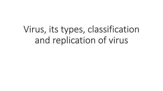 Classification of virus, symmetry | PPTX | Biological Sciences | Science