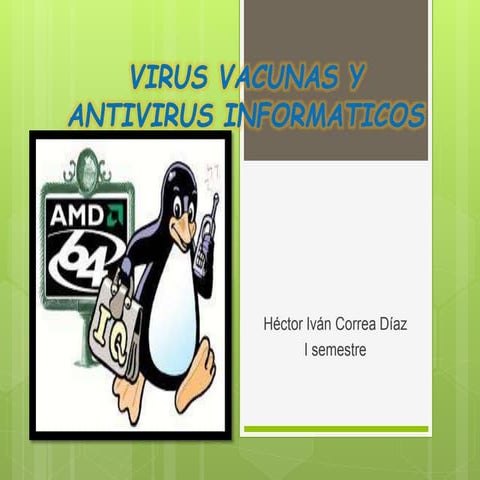 Virus y antivirus informaticos | PPT