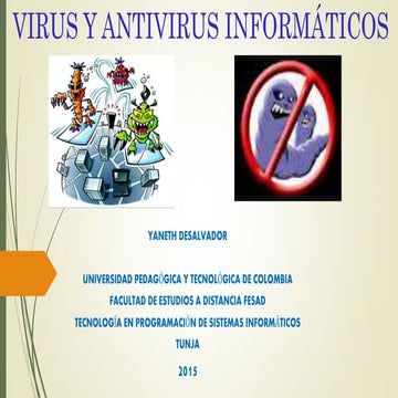 Virus y antivirus informaticos | PPTX