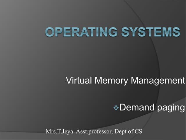 Virtual Memory Demand Paging Ppt