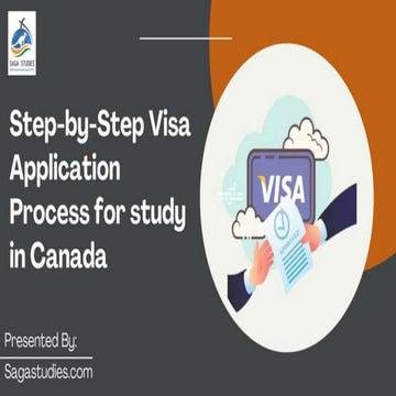 Step by Step Visa Application Process for Study in Canada | PPTX