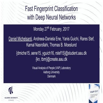 Fast Fingerprint Classification With Deep Neural Networks Ppt